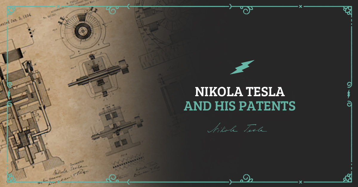Nikola Tesla and his patents - Nikola Tesla Wiki - Nikola Tesla Legend