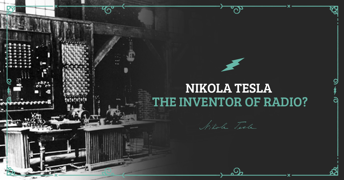 Nikola Tesla the inventor of radio? - Nikola Tesla Wiki - Nikola Tesla ...