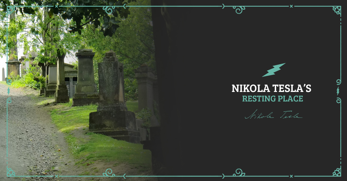 Nikola Tesla’s resting place - Nikola Tesla Wiki - Nikola Tesla Legend