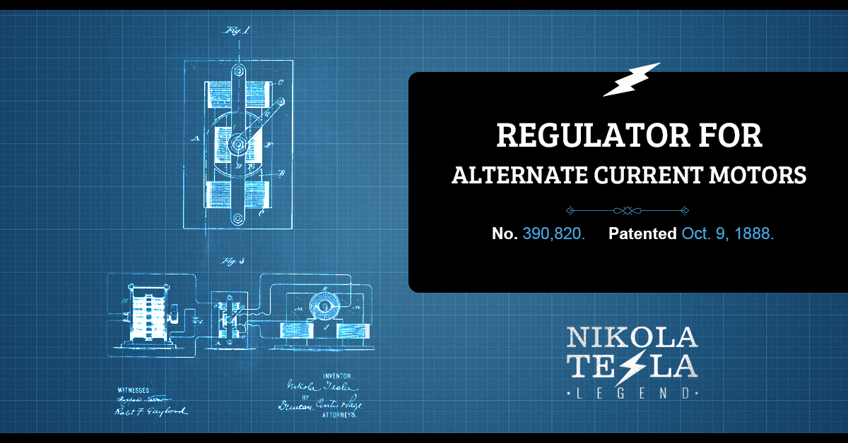 Regulator For Alternate Current Motors - Nikola Tesla Patents - Nikola ...
