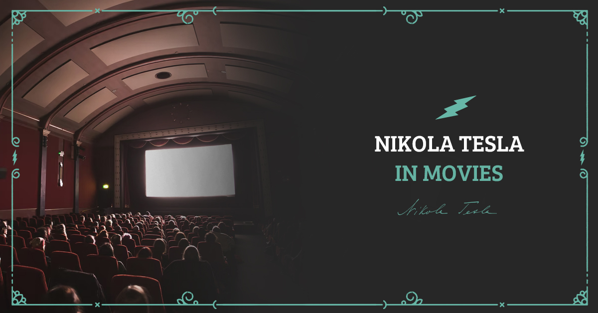 Nikola Tesla in movies and TV series - Nikola Tesla News - Nikola Tesla ...