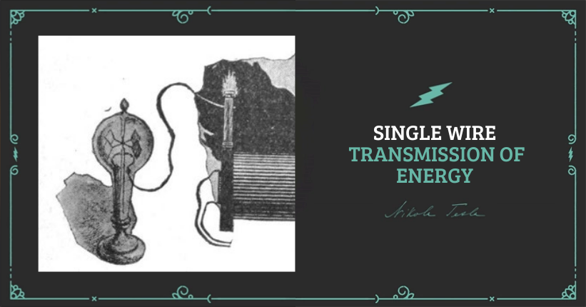 Single Wire Transmission of Energy - Nikola Tesla Wiki - Nikola Tesla ...